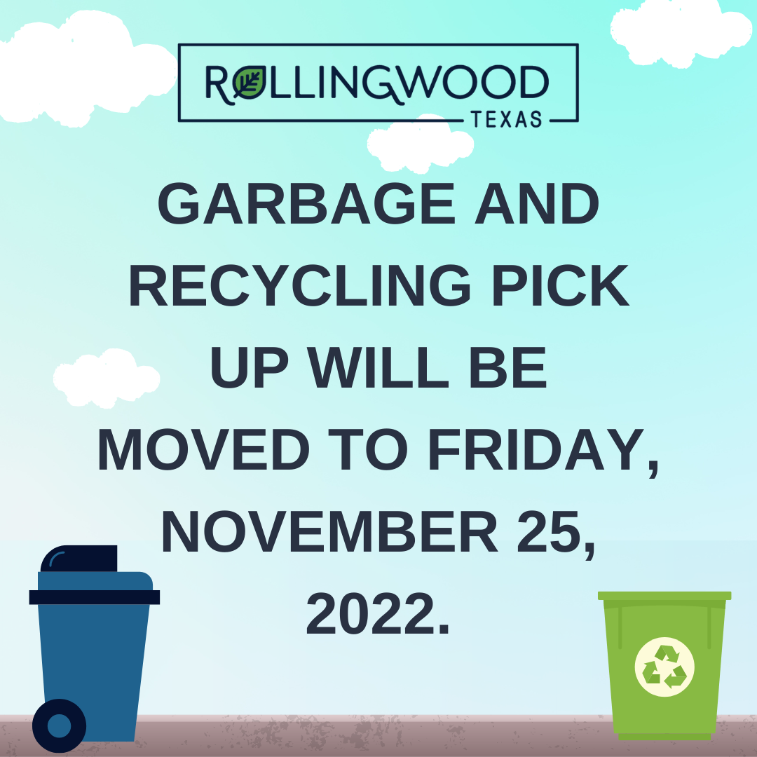 Trash Collection: Moved to Friday, November 25th | City of Rollingwood ...