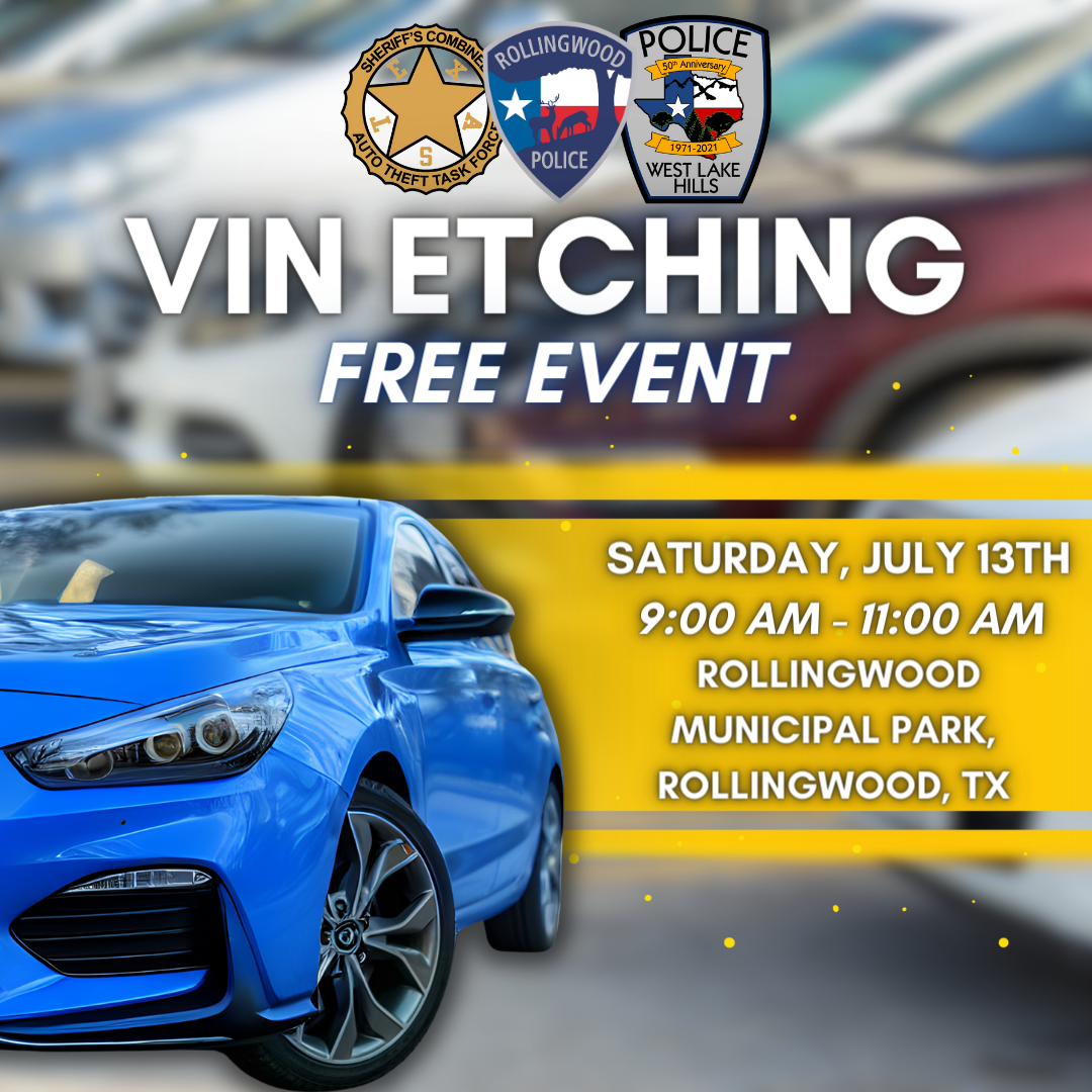 Rollingwood PD: Free VIN Etching Event | City of Rollingwood Texas